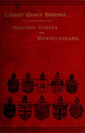 History of the Church in Eastern Canada and Newfoundland
