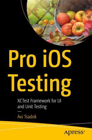Pro iOS Testing