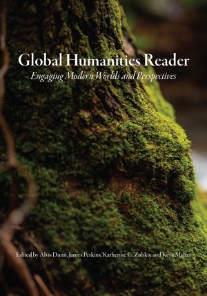 Global Humanities Reader: Volume 3