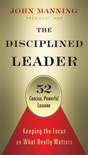 The Disciplined Leader