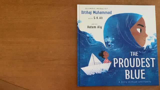 The Proudest Blue: A Story of Hijab and Family