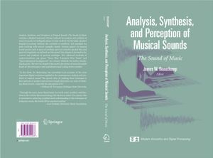 Analysis, Synthesis, and Perception of Musical Sounds