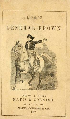 Life of General Jacob Brown